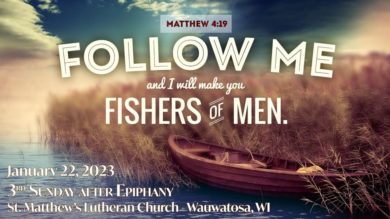 3rd Sunday after Epiphany, Lect 3A, 8:30 Service, 1-22-2023, St ...
