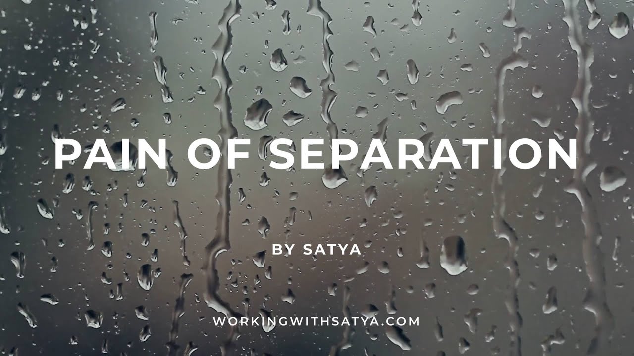 PAIN OF SEPARATION - YouTube