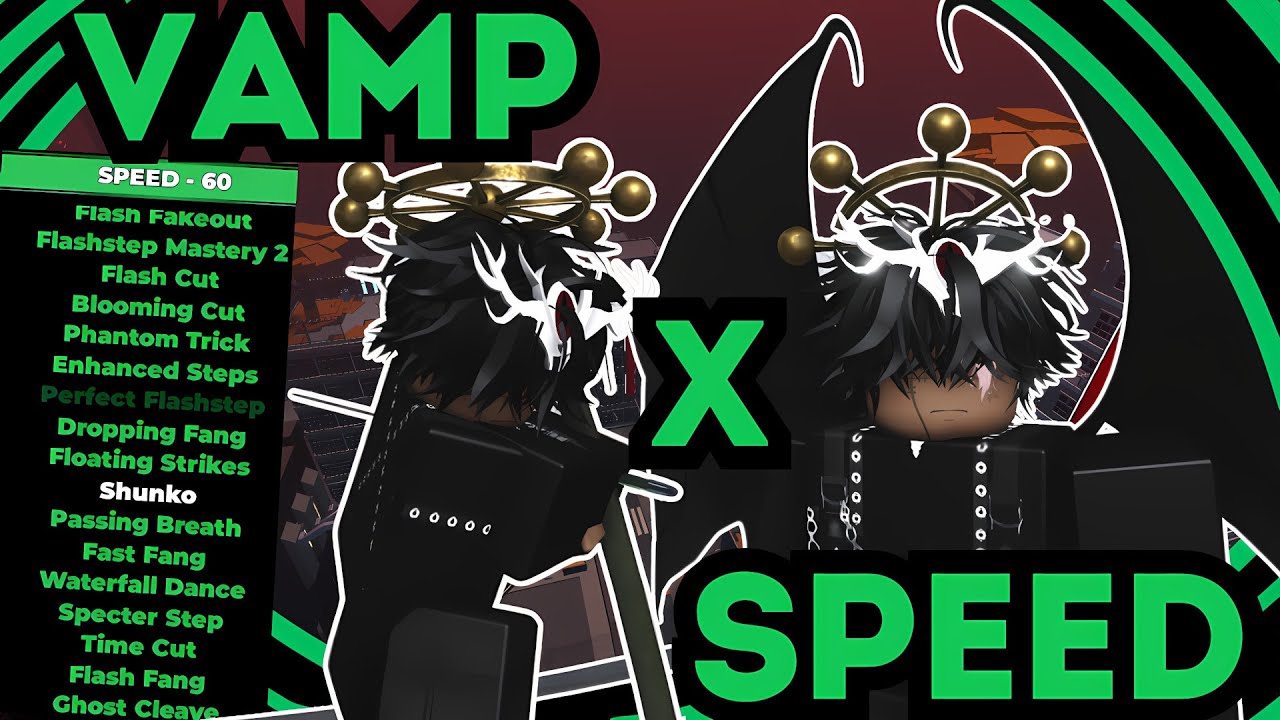 [Type Soul] Vamp Speed Build: The Key to Unlocking Your Full Potential ...