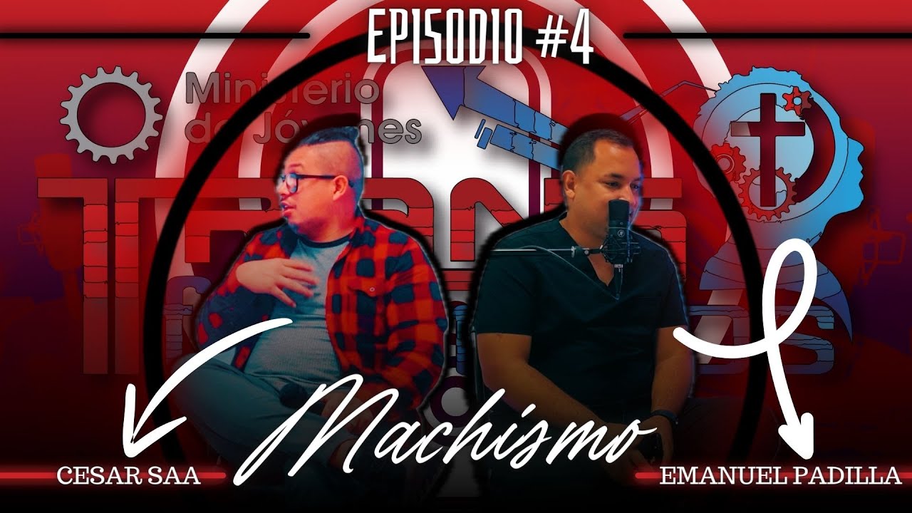 TRANSFORMADOS #4 TEMA #MACHISMO - YouTube