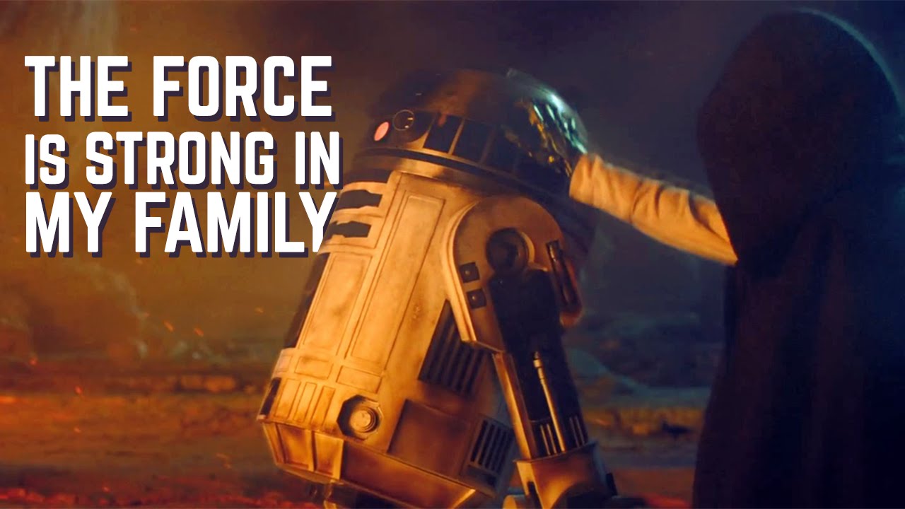 The Force is Strong in My Family || Star Wars - YouTube