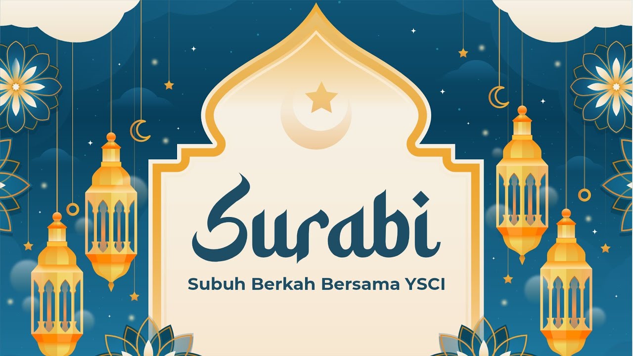SURABI (Subuh Berkah Bersama YSCI) - 3 Ciri Orang Munafik # ...