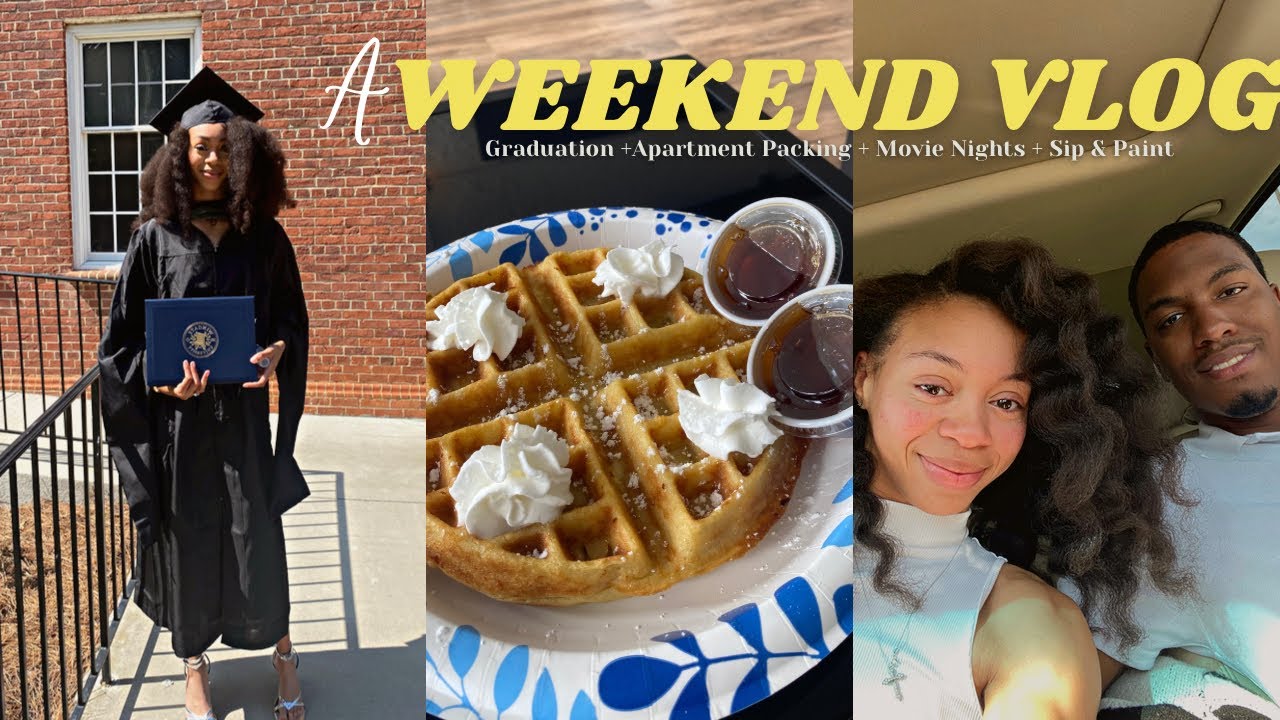 WEEKEND VLOG Wingate Masters Graduation, Sip & Paint, Date Night, More ...