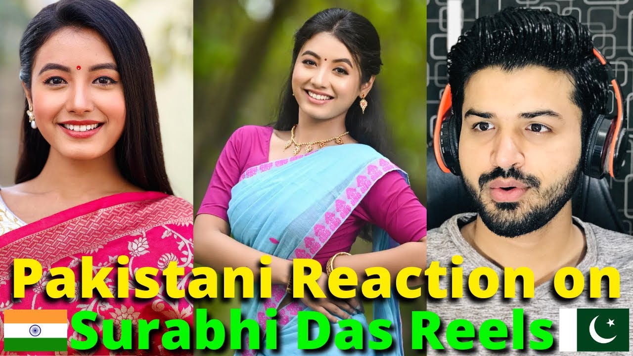 PAKISTANI Reacts to Surabhi Das Instagram Reels Part 2 | Reaction ...