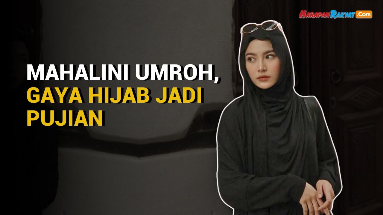 Mahalini Raharja Umroh, Tetap Cantik Meski Sedang Hamil Tua - YouTube