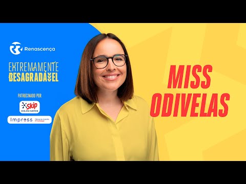 Miss Odivelas - Extremamente Desagradável