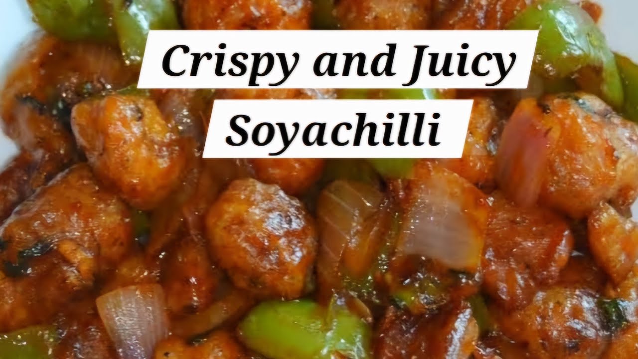 Soyachilli Recipe l Crispy and Juicy Soyachilli l soybean chilli l # ...