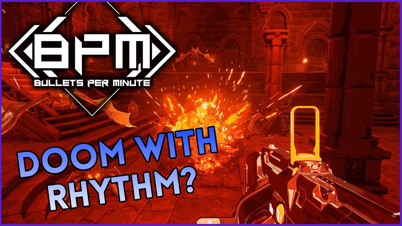 BPM: BULLETS PER MINUTE Preview - FPS and Rhythm is a PERFECT match ...