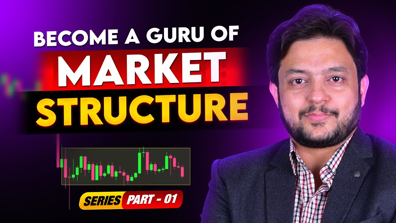 Mastering Market Structure Part 01 | Premium Session - YouTube