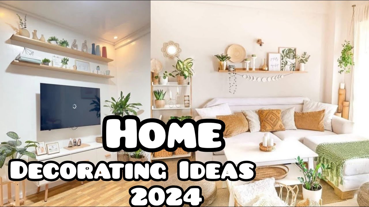 Inspirational Home Design And Decorating Ideas 2024 |Home Decorating ...