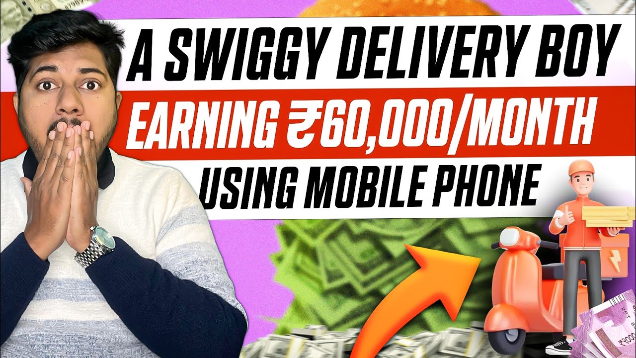 Swiggy Delivery boy Earning ₹60,000 per month using mobile - YouTube