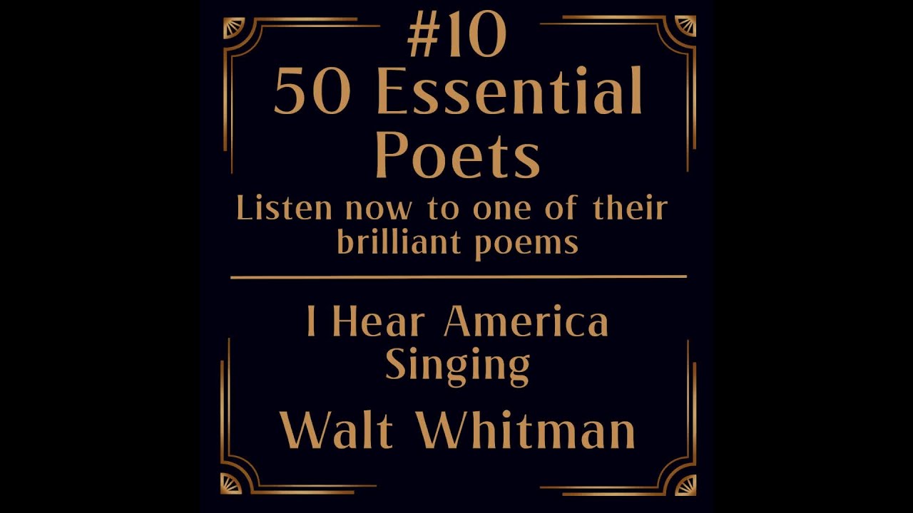 I Hear America Singing by Walt Whitman - YouTube