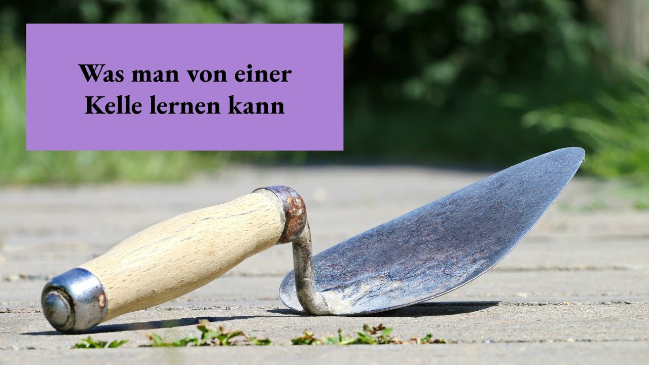 Was man von einer Kelle lernen kann - YouTube