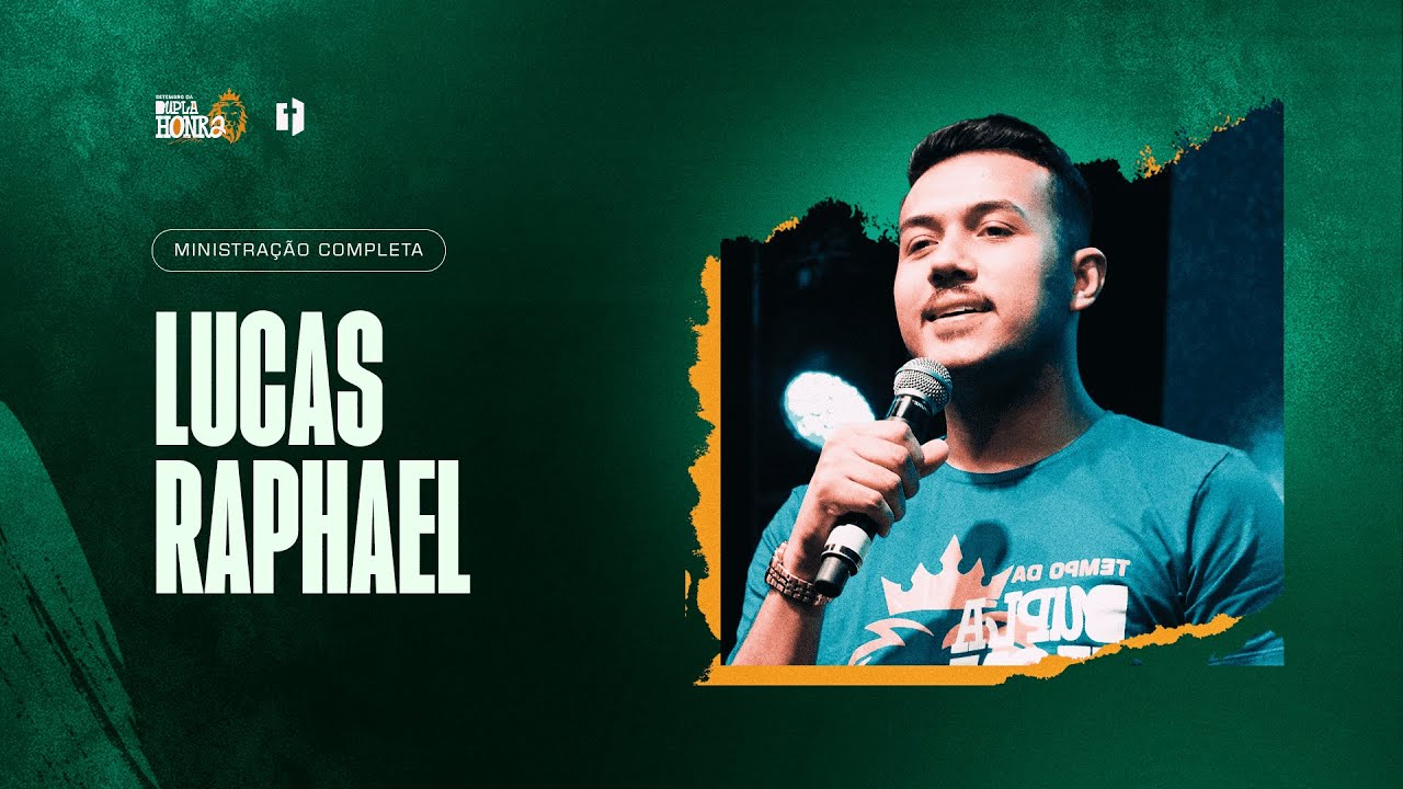 Missionário Lucas Raphael | Setembro da Dupla Honra 2024 - YouTube