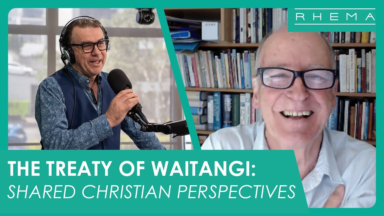 What Can Most Christians Agree on About the Treaty/Te Tiriti? Dr Stuart ...