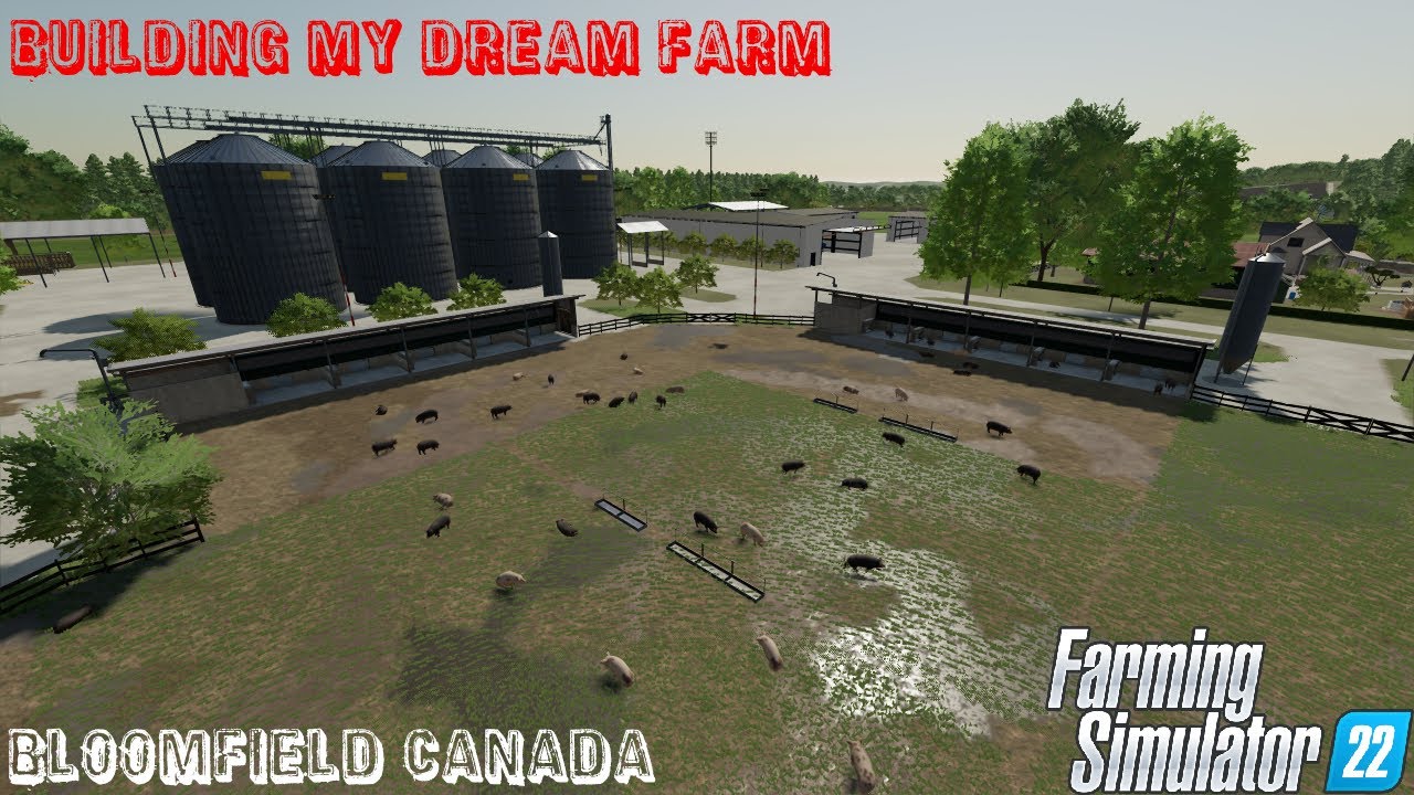 Building My Dream Farm | Bloomfield,Canada | Farming Simulator 22 Farm ...