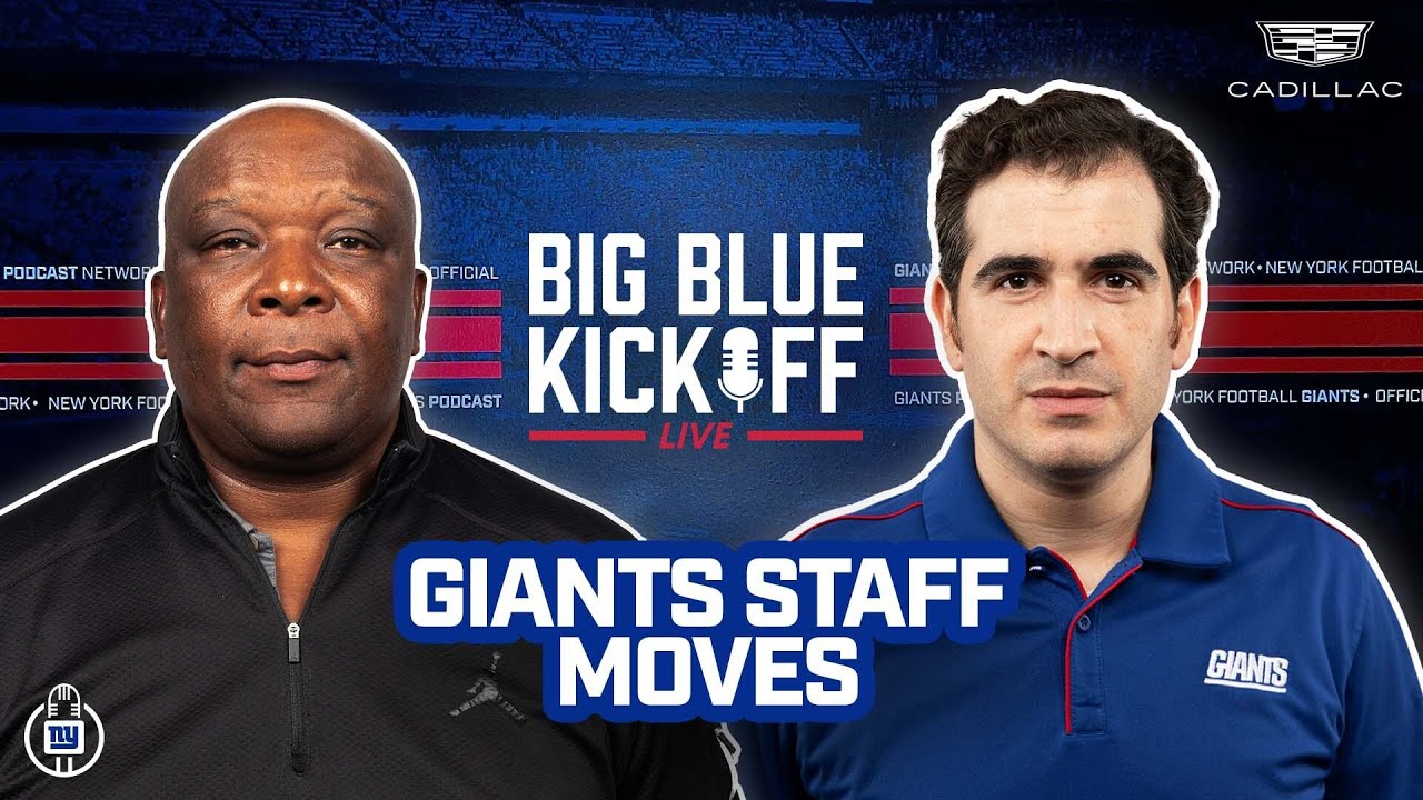Giants Staff Moves | Big Blue Kickoff Live | New York Giants - YouTube