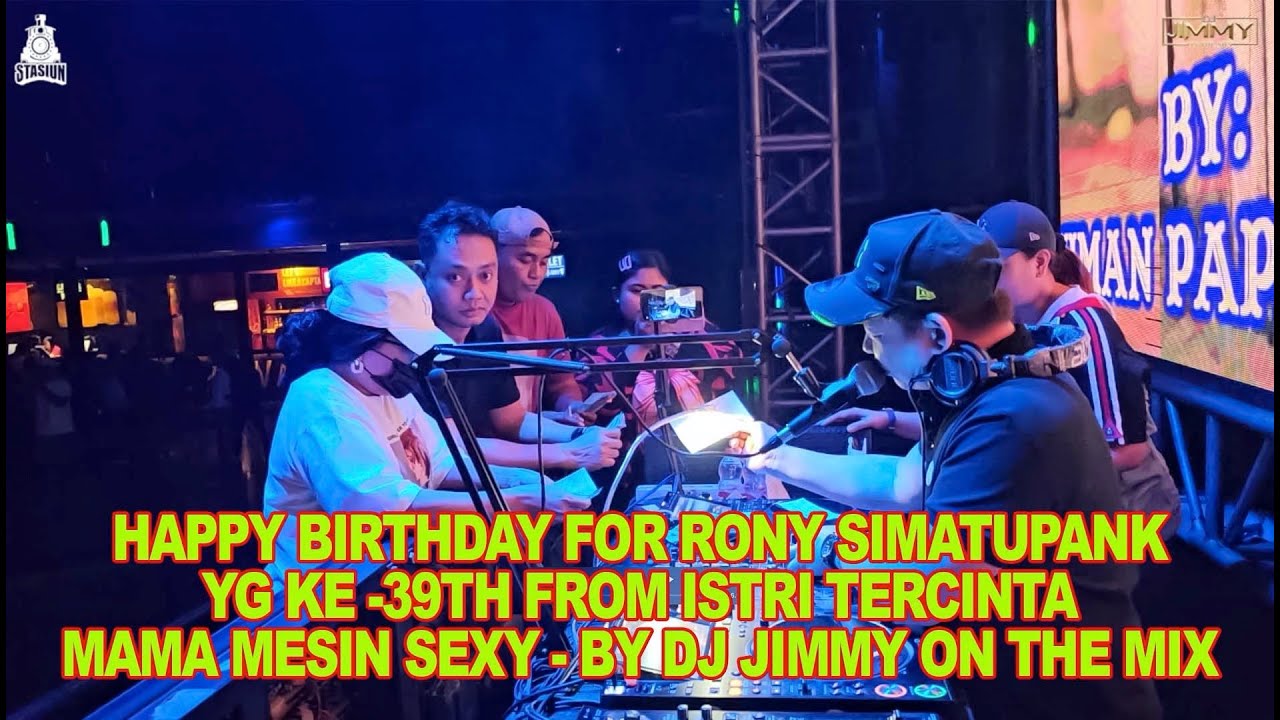 HAPPY BIRTHDAY FOR RONY SIMATUPANK YG KE 39TH FROM ISTRI TERCINTA MAMA ...