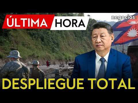 ÚLTIMA HORA | DESPLIEGUE TOTAL DE CHINA: Pekín moviliza al ejército tras las inundaciones en Nepal