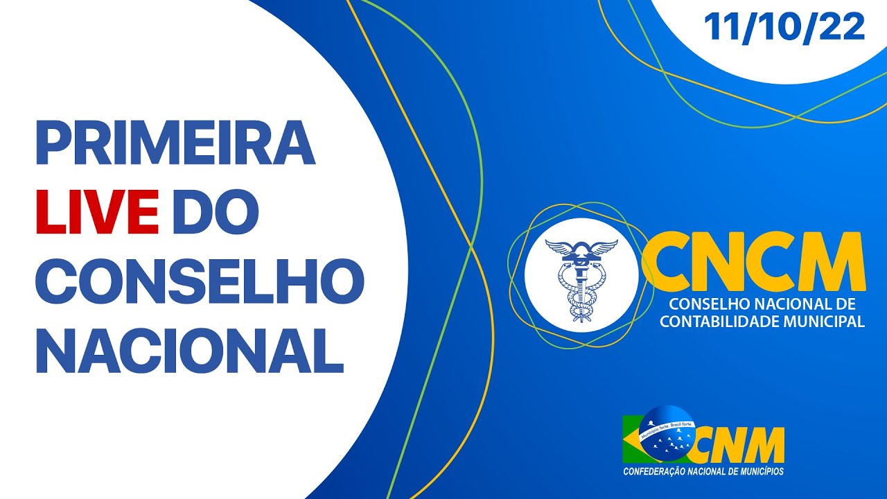 Reunião do Conselho Nacional de Contabilidade Municipal (CNCM) - 2º DIA ...