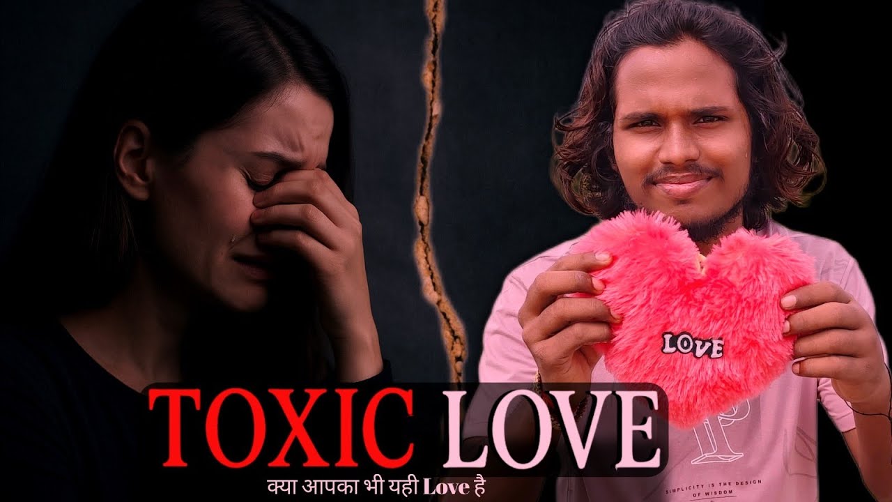 The Psychology of TOXIC Love 💕💔 | Why We Stay in Painful Relationships ...