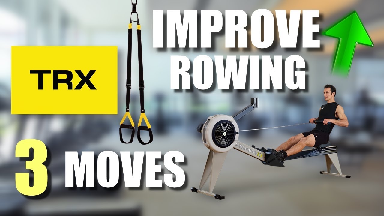 Best TRX Exercises To Improve Rowing - YouTube