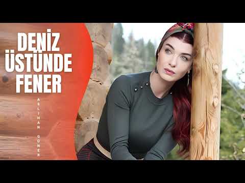 Aslihan Güner - Deniz Üstünde Fener   Kuzey Yıldızı İlk Aşk