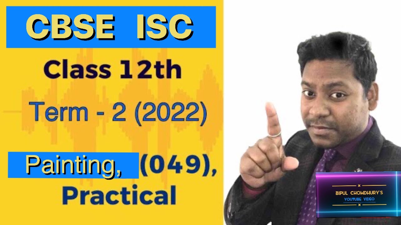 Fine Arts Practical Painting(049)CBSE || ISC || Class 12th Paintings ...