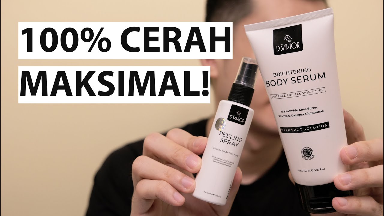 FINAL REVIEW! Body Serum & Peeling Spray D'Saviour! Bodycare Lokal ...