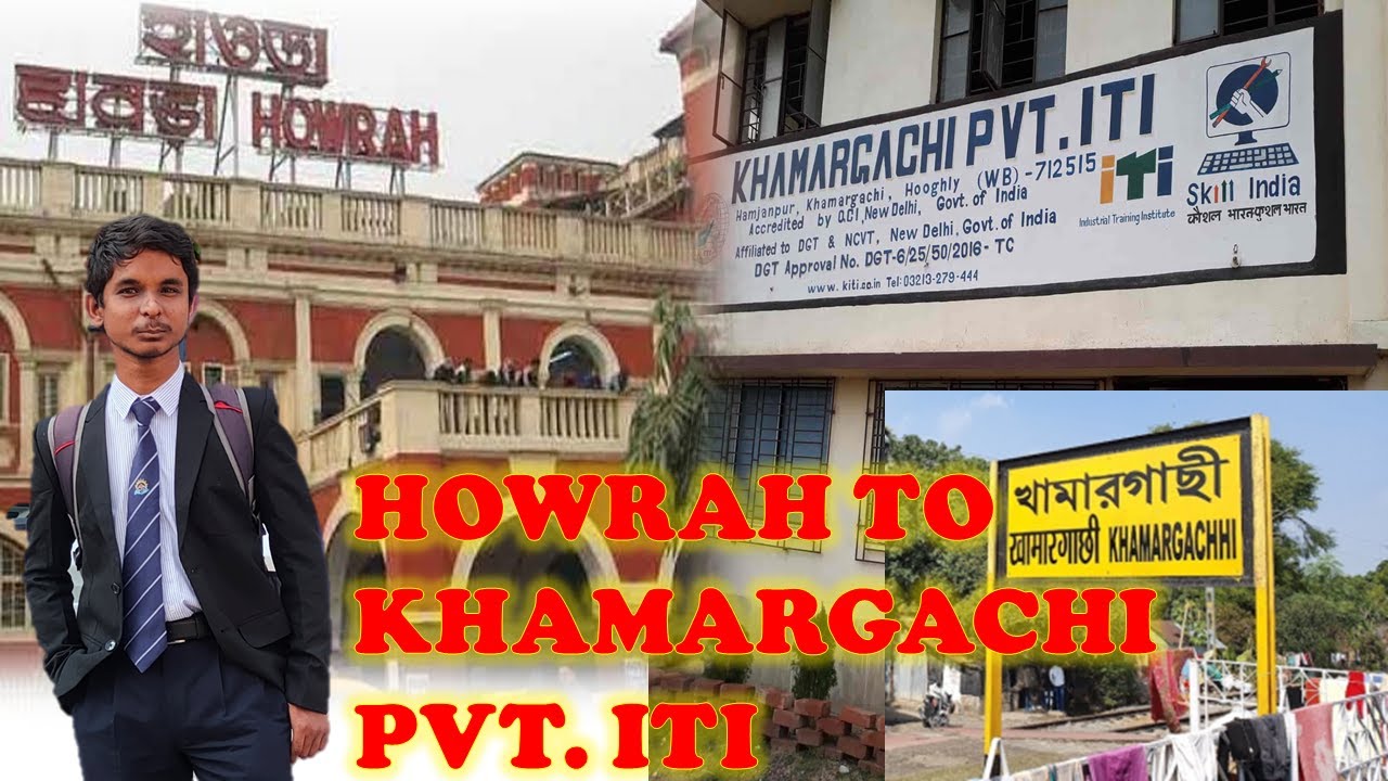 How to Reach Khamargachi ITI from Howrah, Bandel & Nearby Stations ...