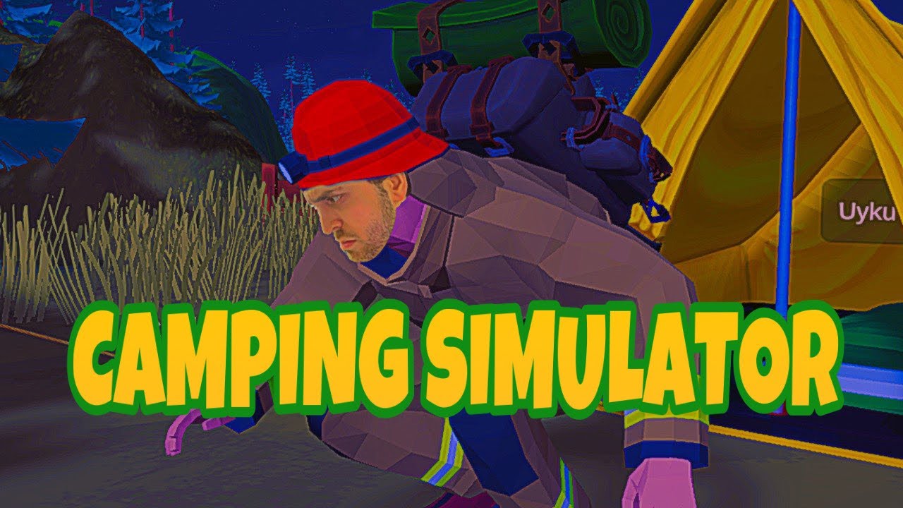 🏕️ CAMPING SIMULATOR - VAHŞİ DOĞANIN ORTASINDA KAMP YAPTIK ! (AYI G**ÜMÜ ISIRDI 😢) - YouTube