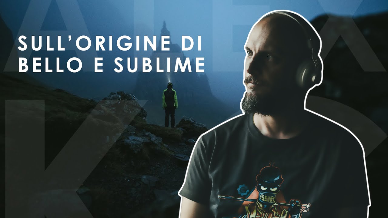 Sull'origine di Bello e Sublime [ENG Sub] - YouTube