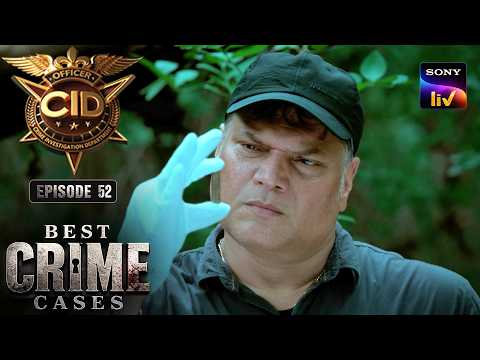 क्या CID इस अनोखी Mystery को Crack कर पाएगी? | CID Season 2 | Ep 52 | Best Crime Cases