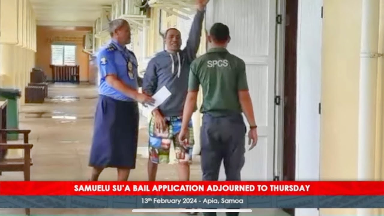 Samuelu Su’a bail application adjourned to Thursday - YouTube