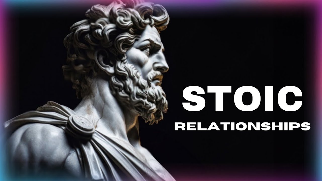 STOIC Rules To Save Your Relationships - YouTube
