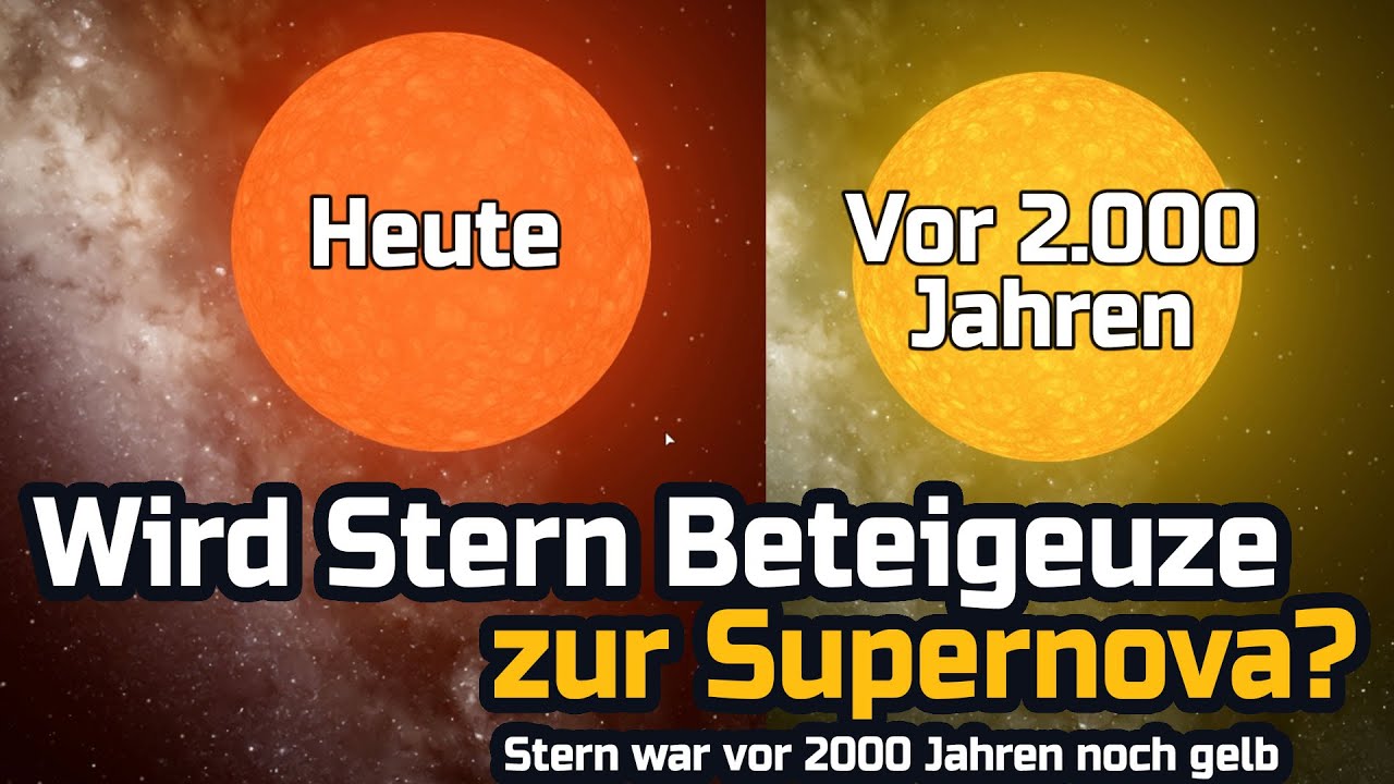 Wird Stern Beteigeuze zur Supernova? - Stern hat sich in den letzten ...
