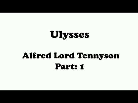 The Analysis of the Poem 'Ulysses' by Alfred Lord Tennyson' Part-1 ...