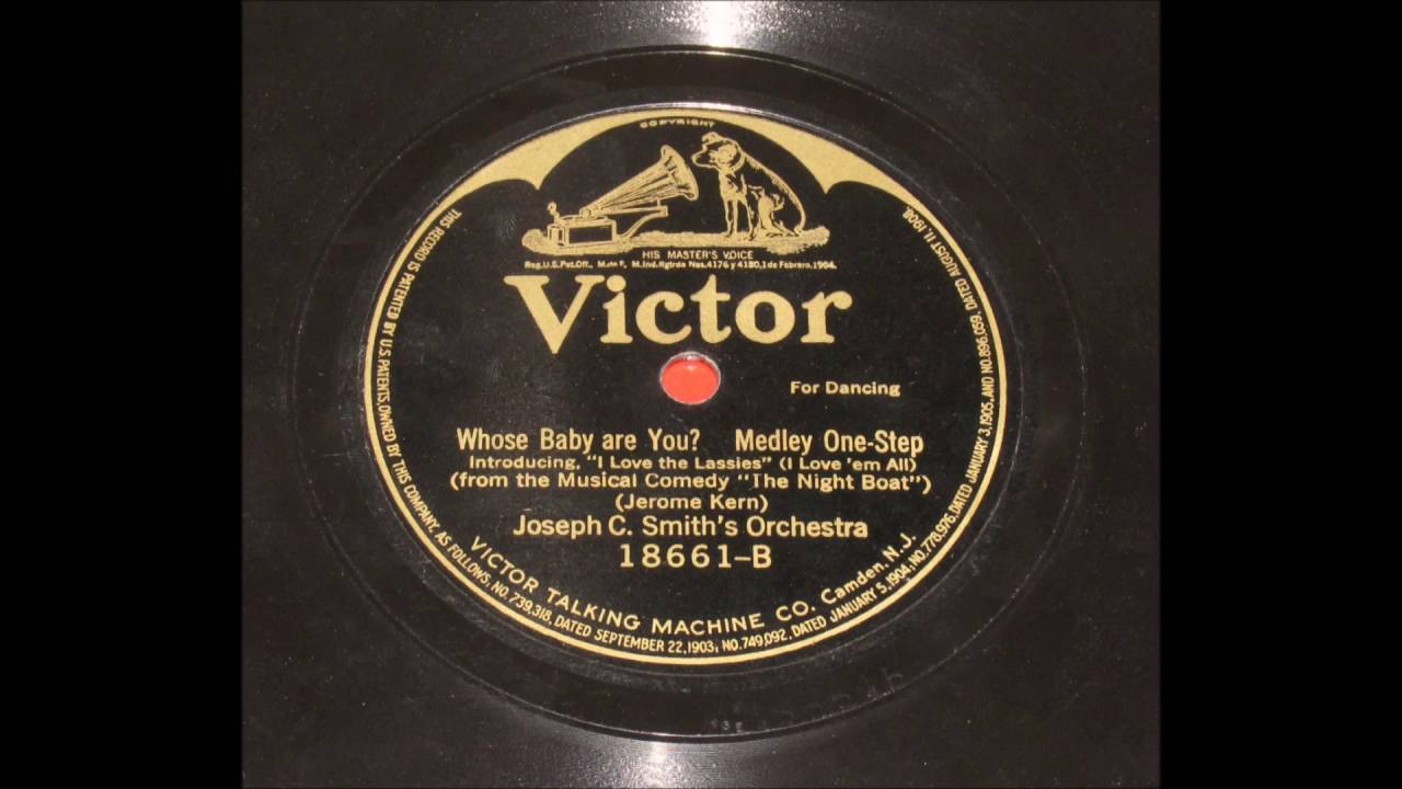 Joseph C. Smith's Orchestra - Whose Baby Are You?-Medley One Step (1920 ...