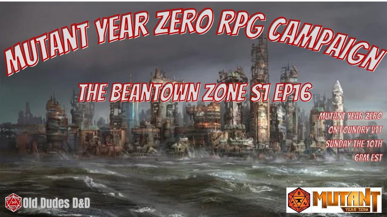 Mutant Year Zero RPG Live - Episode 16 | Beantown Zone - YouTube