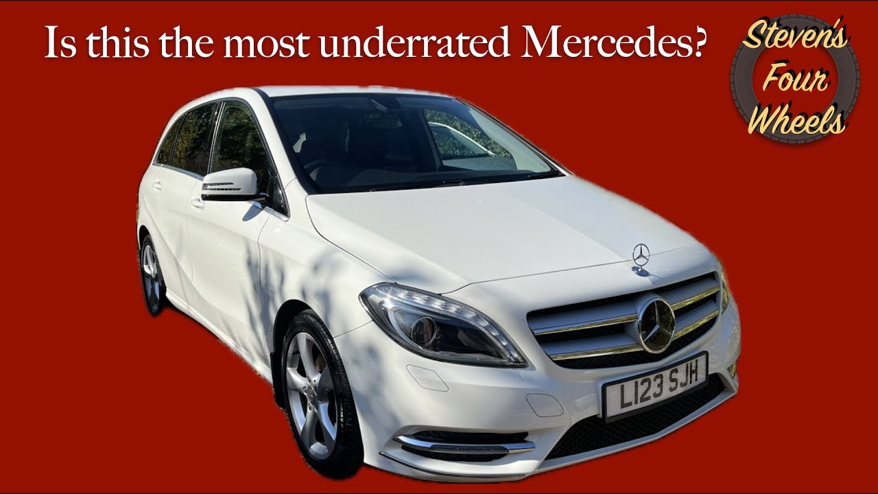 Is the B Class the most underrated model in the Mercedes range? - YouTube