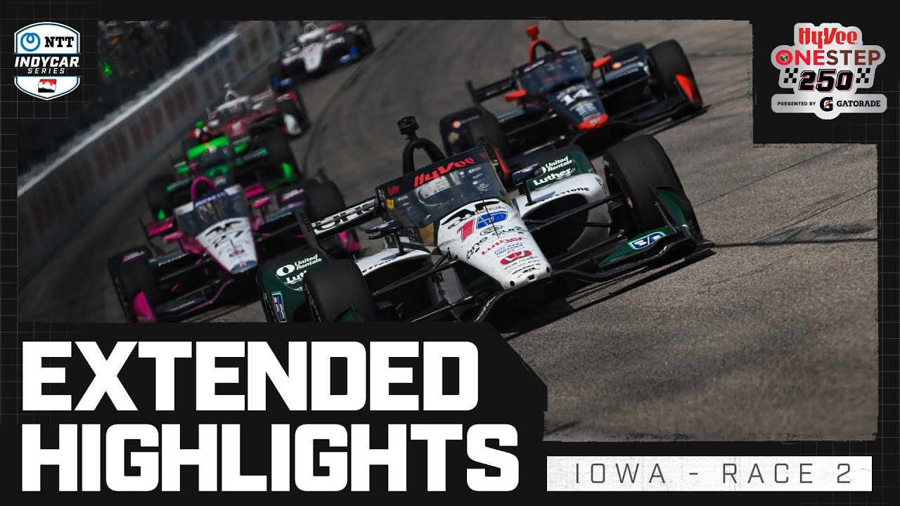 Extended Race Highlights | 2024 Hy-Vee One Step 250 at Iowa Speedway ...
