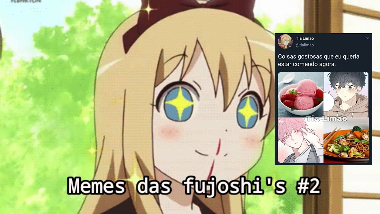Memes das Fujoshi's #2 - YouTube