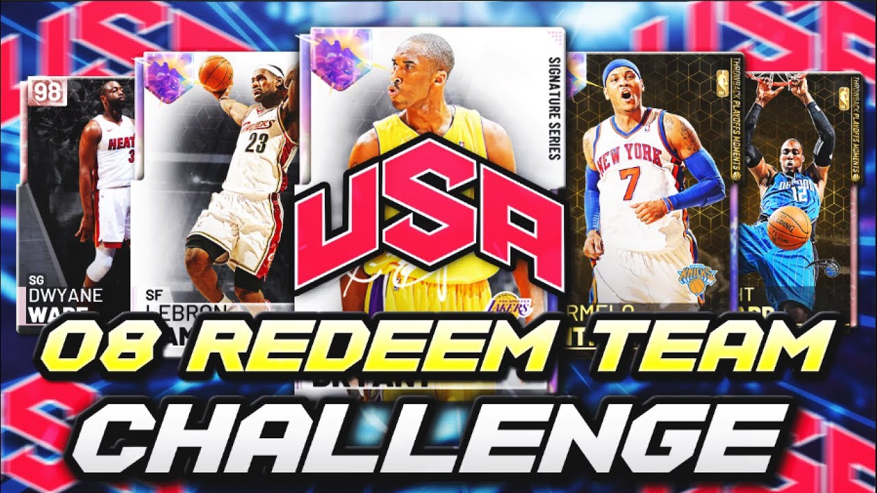 2008 OLYMPICS TEAM USA REDEEM TEAM CHALLENGE!! | NBA 2K19 MyTEAM SQUAD ...