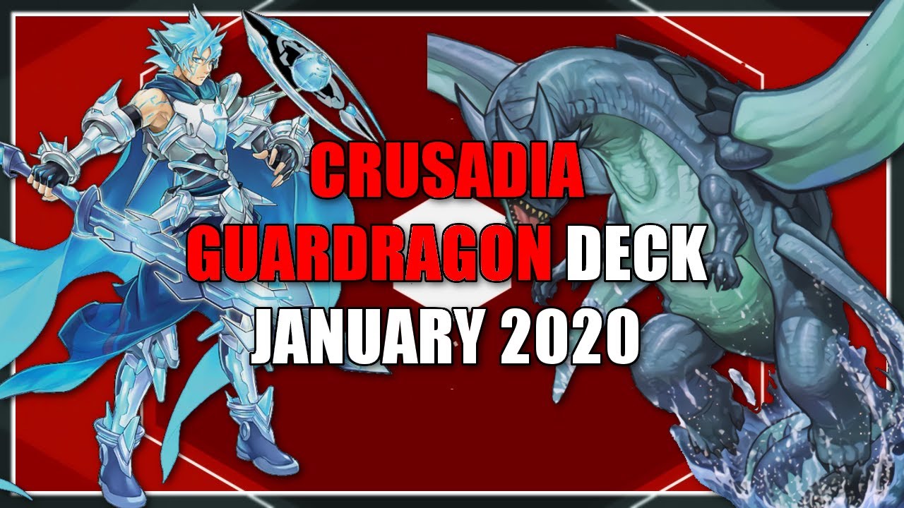 Yugioh Crusadia Guardragon Deck Profile January 2020 - YouTube