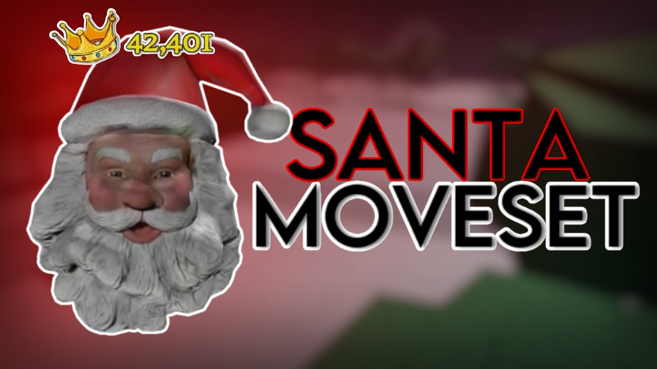 Santa Moveset In The Strongest Battlegrounds || # ...