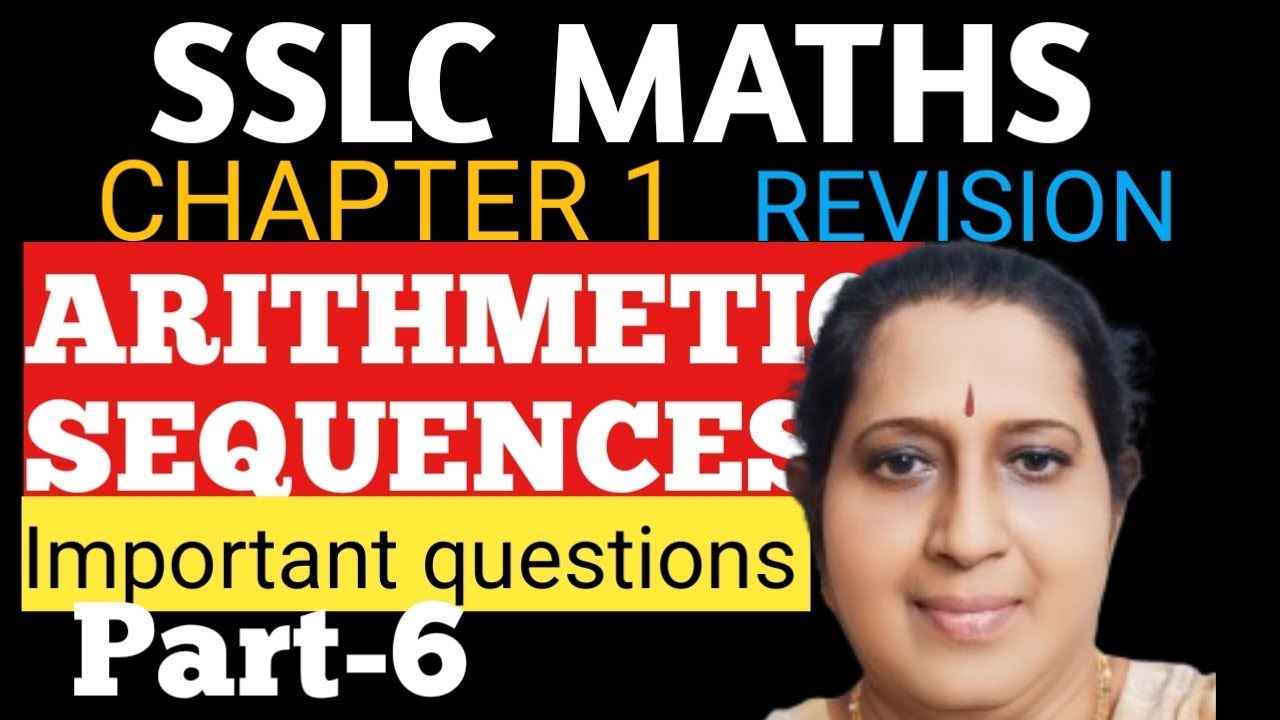 SSLCMATHS|Revision|chapter 1|Arithmetic Sequences|Important questions|Part-6 - YouTube