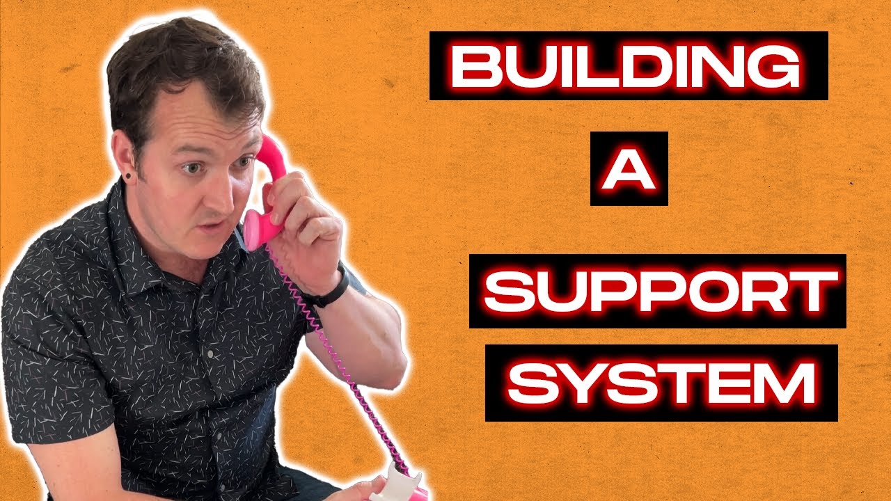 Building a Support System for Sobriety: How to Find and Lean on Your Tribe - YouTube