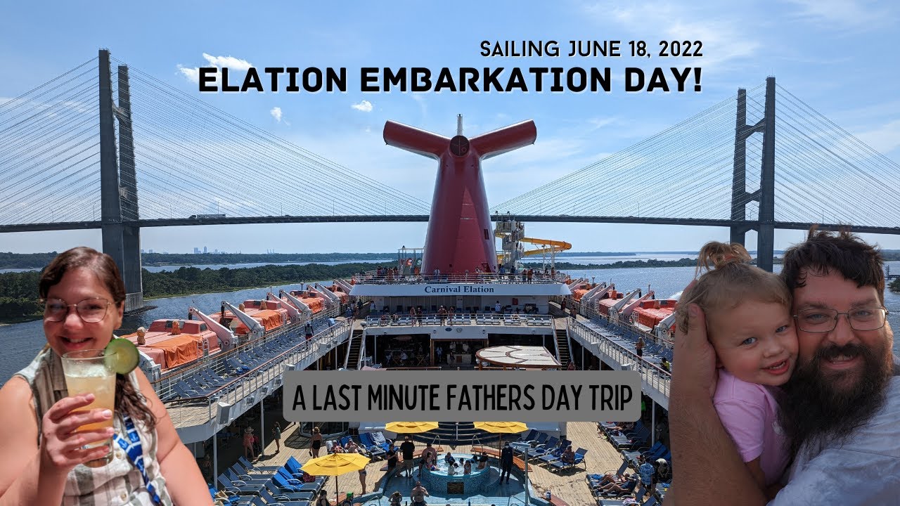 Elation Embarkation Day! From Jax! - YouTube