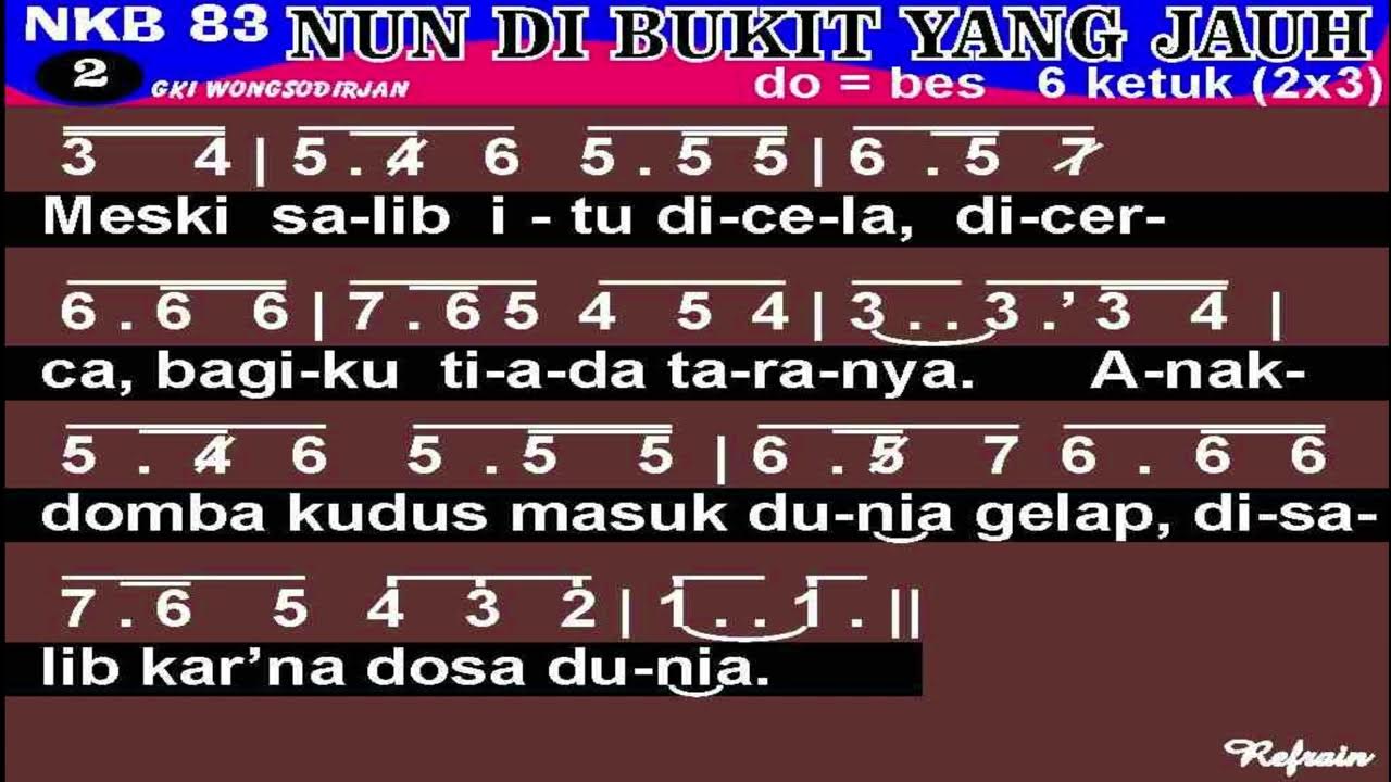 NKB 83_Nun Di Bukit Yang Jauh_GB 169 - YouTube