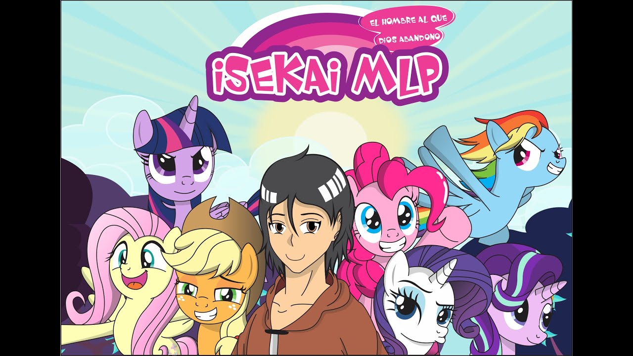 El hombre al que Dios abandonó - Isekai MLP episodio 5 Parte 1 Fandub ...